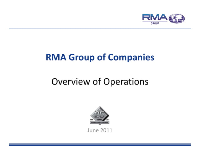 RMA Group Corporate Overview June 2011 | PPT
