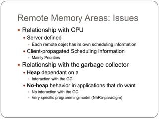 Remote Memory Areas for distributed real-time Java | PPTX
