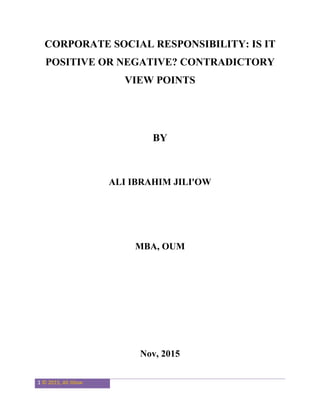 Corporate social respobsibility:Is it positive or negative ...