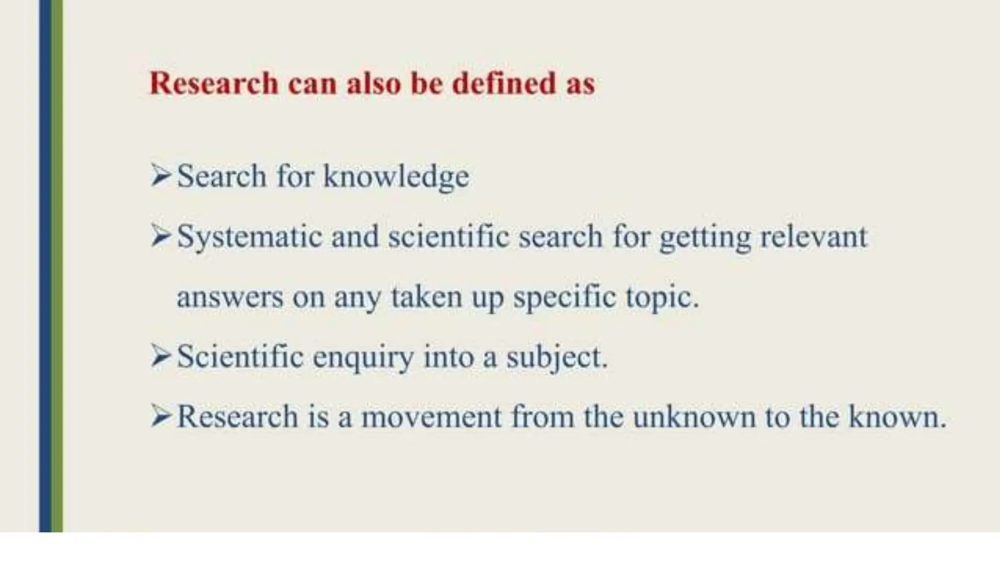 General Research Methodology: Research, objective, requirements, practical difficulties | PPTX