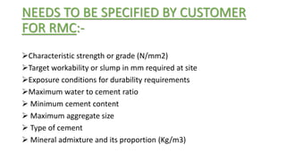 Ready mix concrete | PPTX