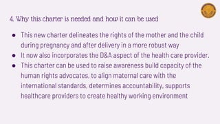 Respectful Maternal Care charter summary | PPTX