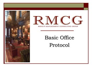 Basic+Office+Protocols | PPT