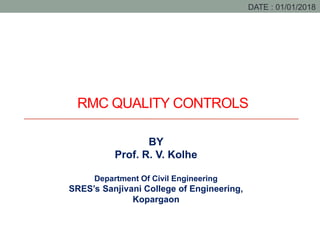 Ready Mix Concrete (RMC) quality controls | PDF