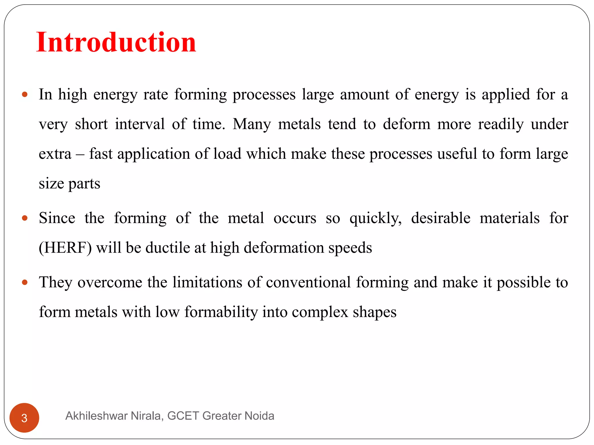 Powder Metallurgy, HERF and Plastic formation and Their Welding | PPT
