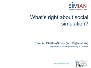 What's Right About Social Simulation? | PPT