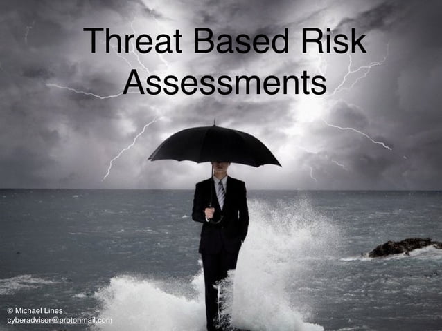 Threat Based Risk Assessment | PDF