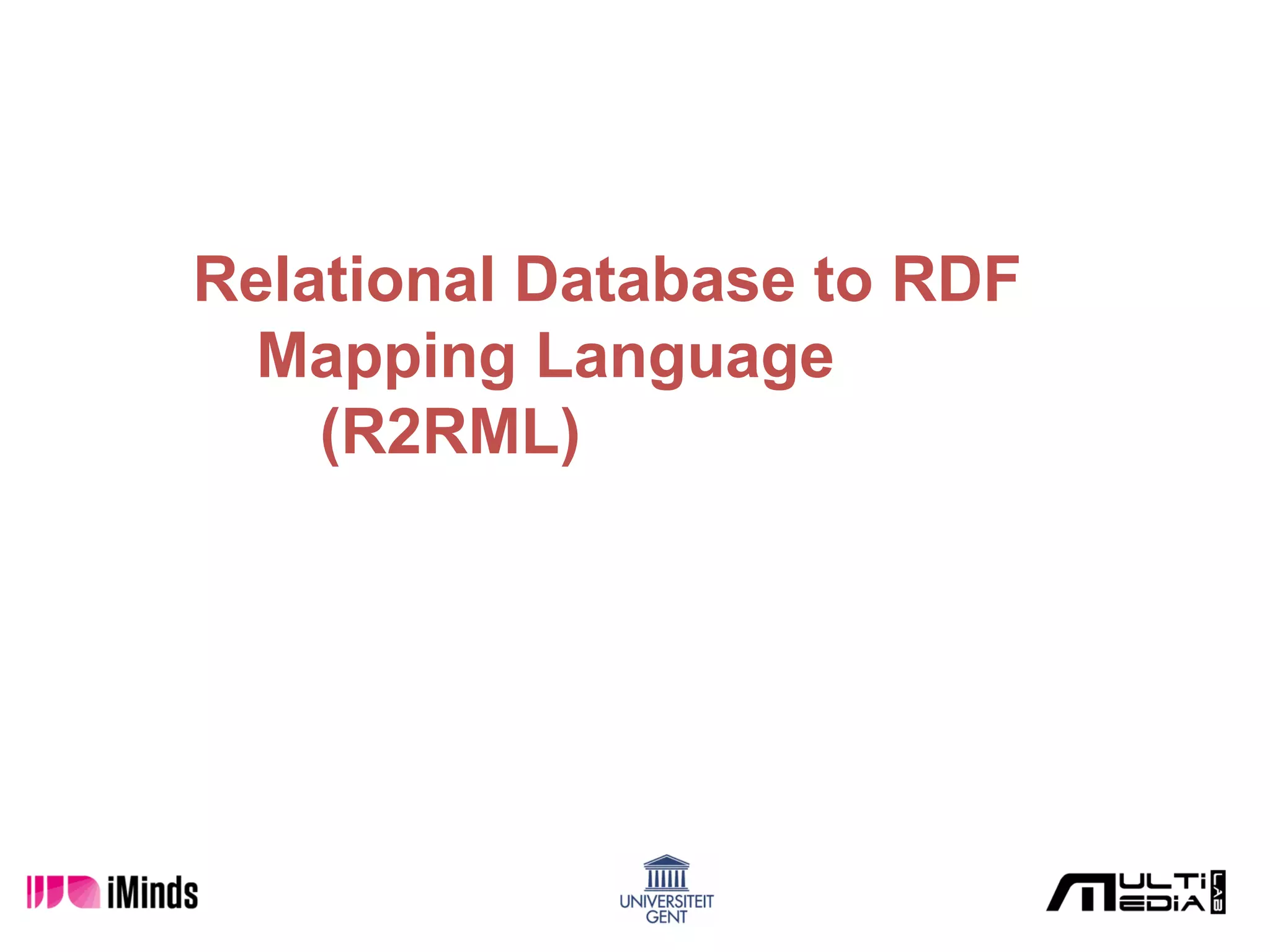 Mapping Hierarchical Sources Into Rdf Using The Rml Mapping Language
