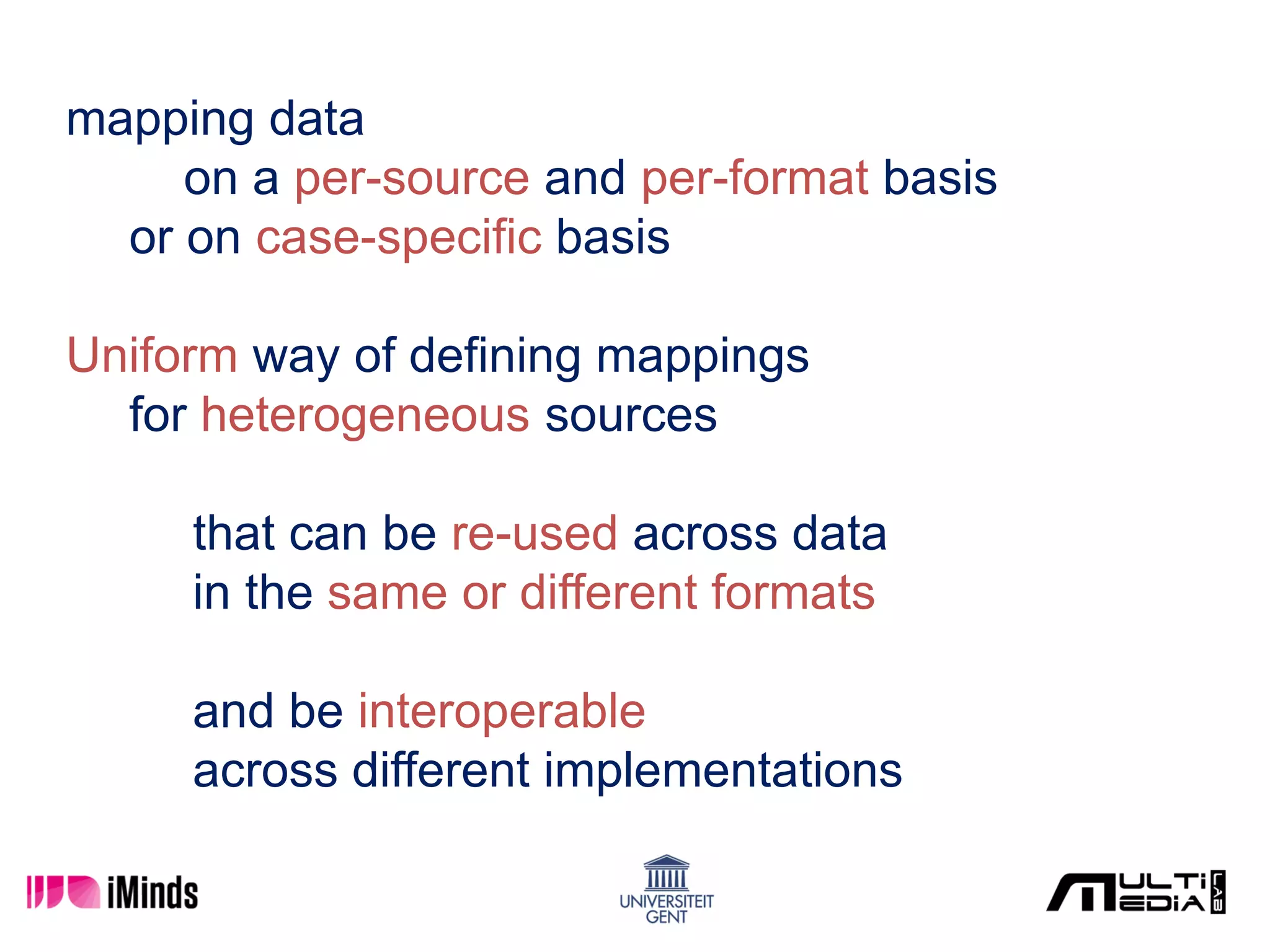 Mapping Hierarchical Sources Into Rdf Using The Rml Mapping Language