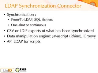 RMLL 2013 - Synchronize OpenLDAP and Active Directory with LSC | PPT