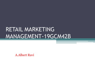 Retail Marketing Management- INTRODUCTION | PPT