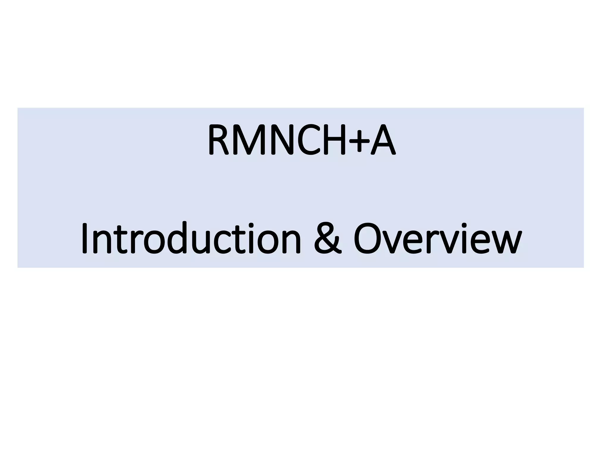 RMNCH+A (1).pptx
