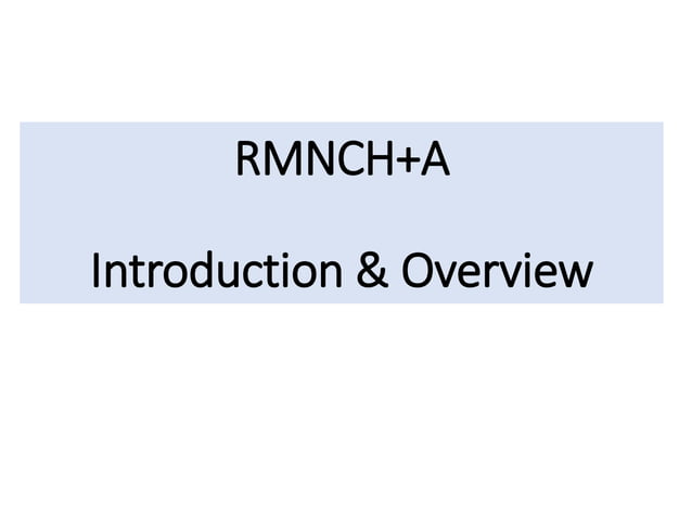 RMNCH+A (1).pptx