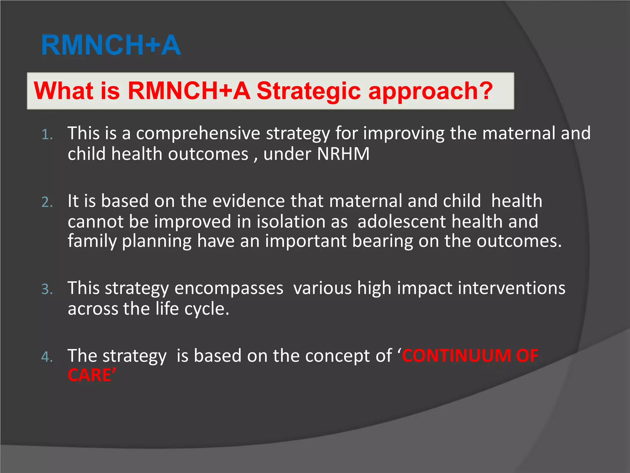 RMNCH + A MCH Program Dr Girish .B Associate Professor, CIMS ...
