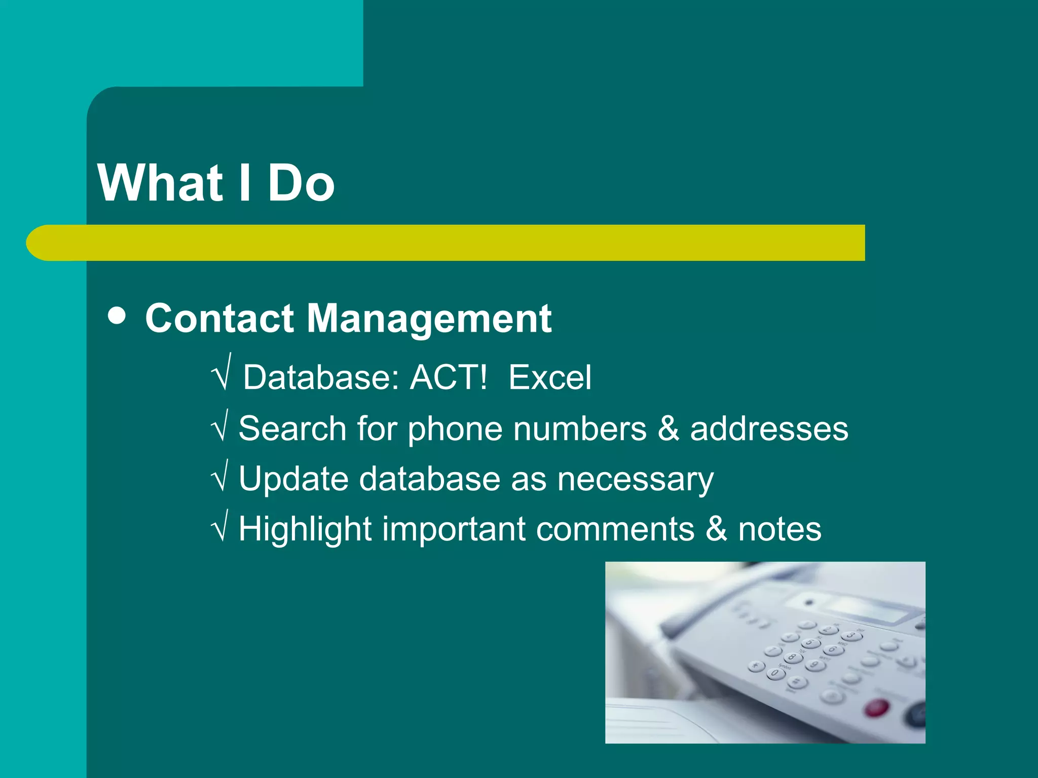 What I Do Power Point | PPT | Technology & Computing