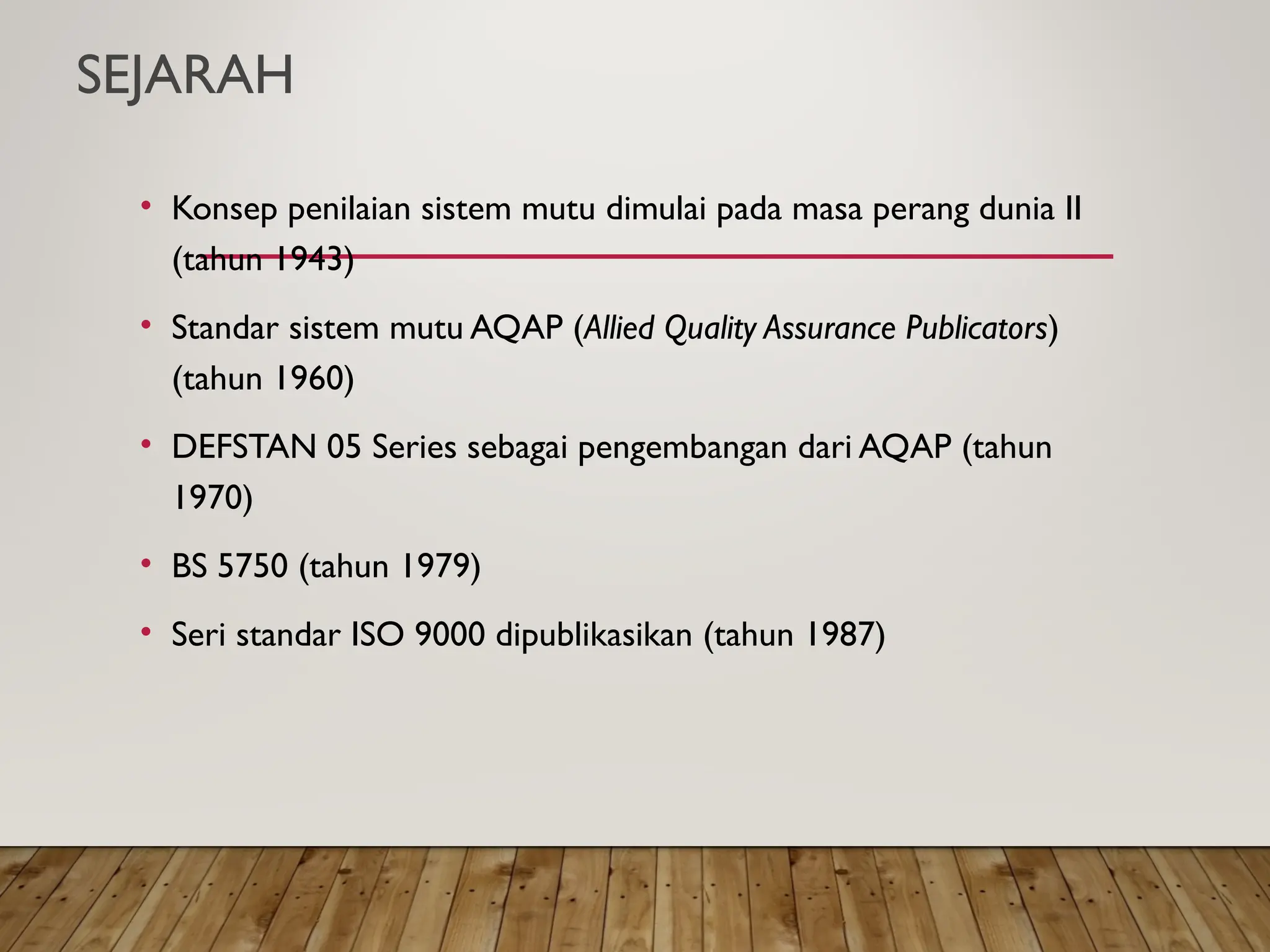 MANAJEMEN KUALITAS/AKREDITASI ISO ORGANISASI.ppt