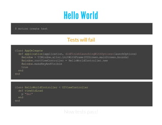Introduction to RubyMotion - The Cool Way to Build iOS Apps | PPT