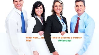 Rotomaker PPT | PPTX | Video Production | Content Production