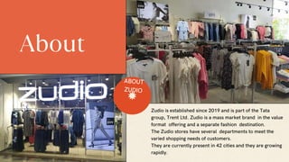 Zudio Retail Marketing Presentation | PPTX