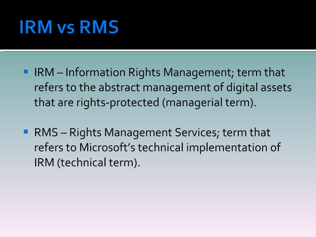 Microsoft Rights Management | PPT | Computing | Technology & Computing