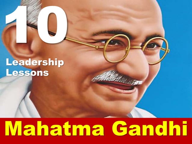 37 teachings of mahatma gandhi | PPTX