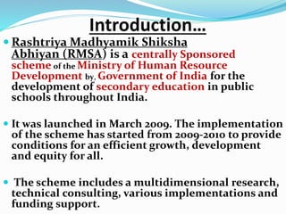 Rashtriya madhiyamika shiksha abhiyan | PPTX