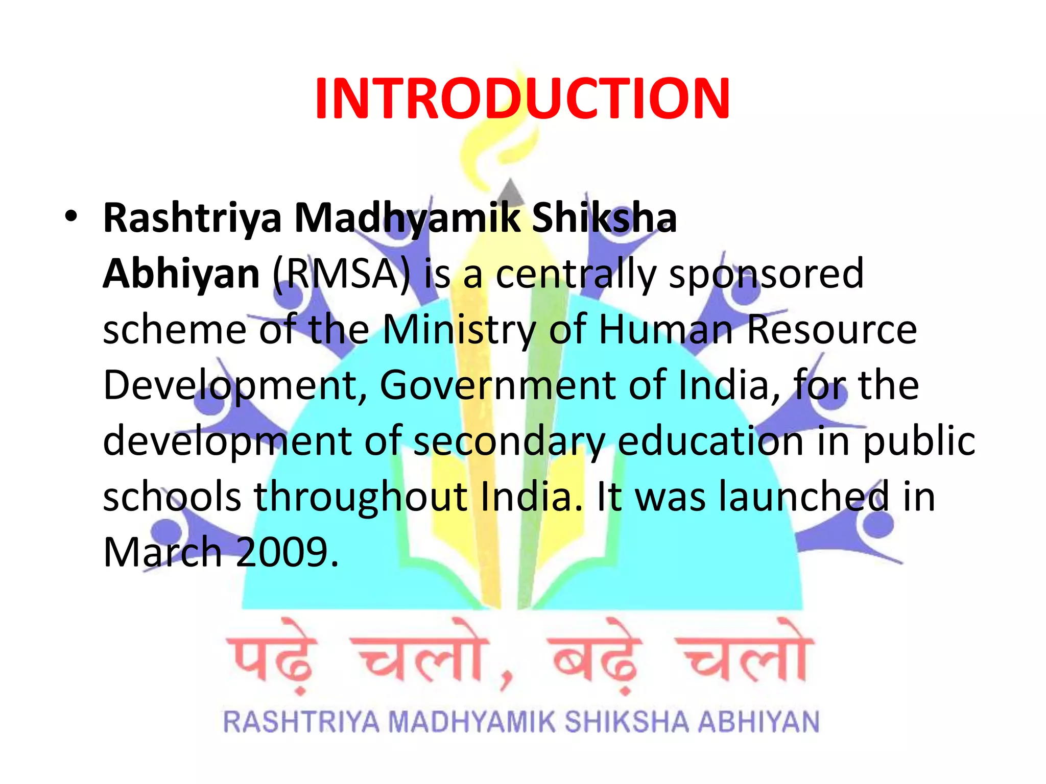 RASHTRIYA MADHYAMIK SHIKSHA ABHIYAN(RMSA) | PPTX