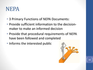National Environmental Policy Act (NEPA) Overview - Helen Clough ...