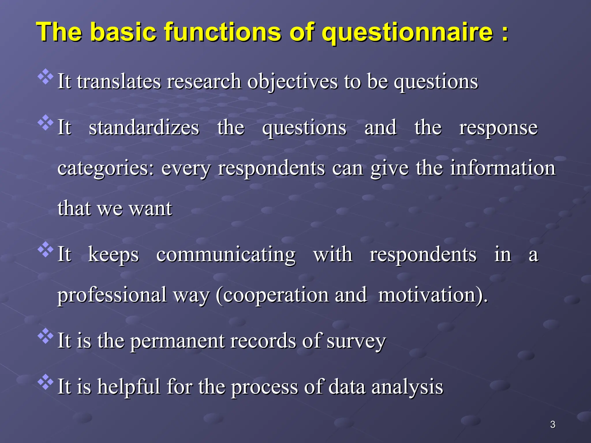 Data Collection Survey Instruments And Methods Of Questionnaire Ppt
