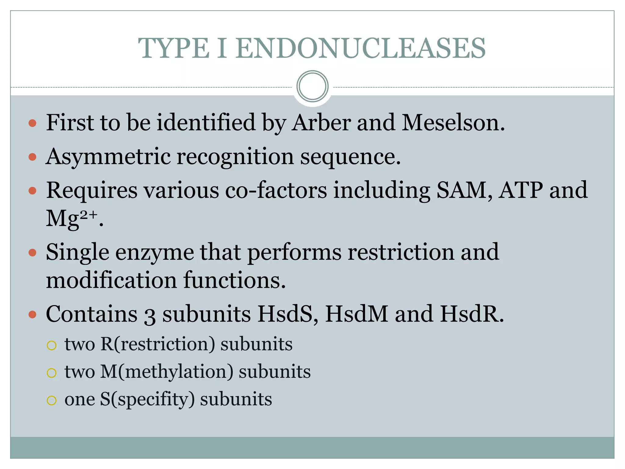Restriction-Modification system, Types of Restriction enzymes | PPTX