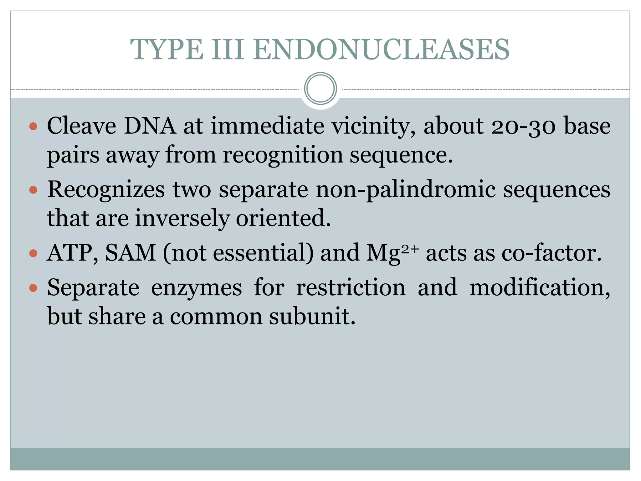 Restriction Modification System Types Of Restriction Enzymes Pptx