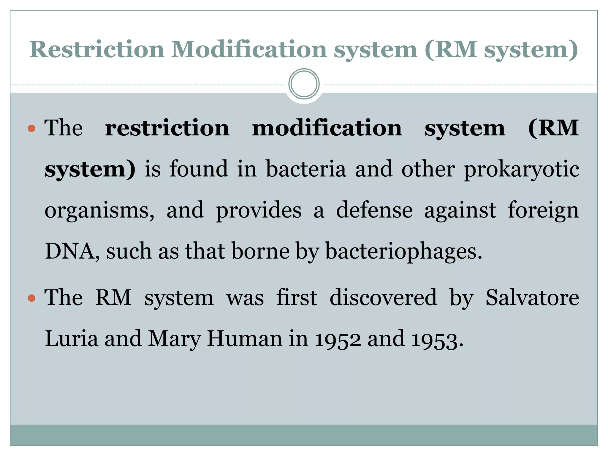 Restriction Modification System Types Of Restriction Enzymes Pptx