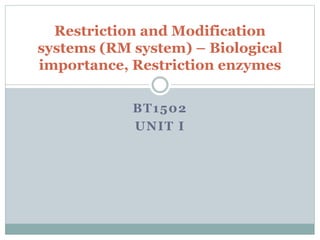 Restriction-Modification system, Types of Restriction enzymes | PPTX