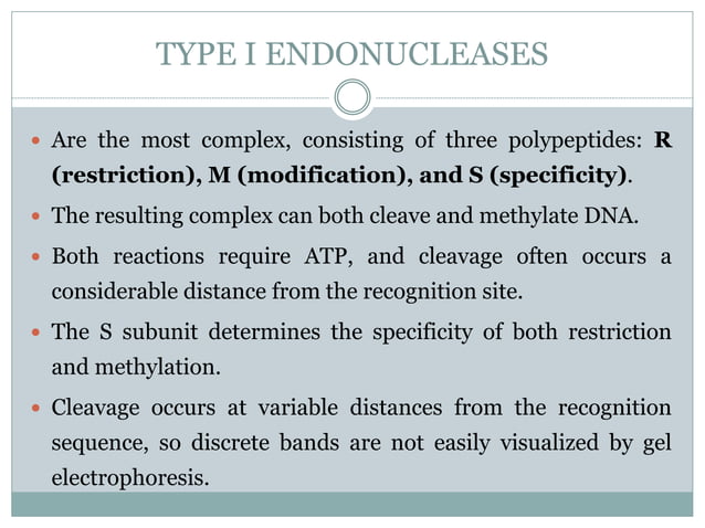Restriction-Modification system, Types of Restriction enzymes | PPTX