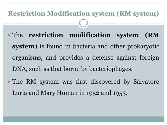 Restriction-Modification system, Types of Restriction enzymes | PPTX