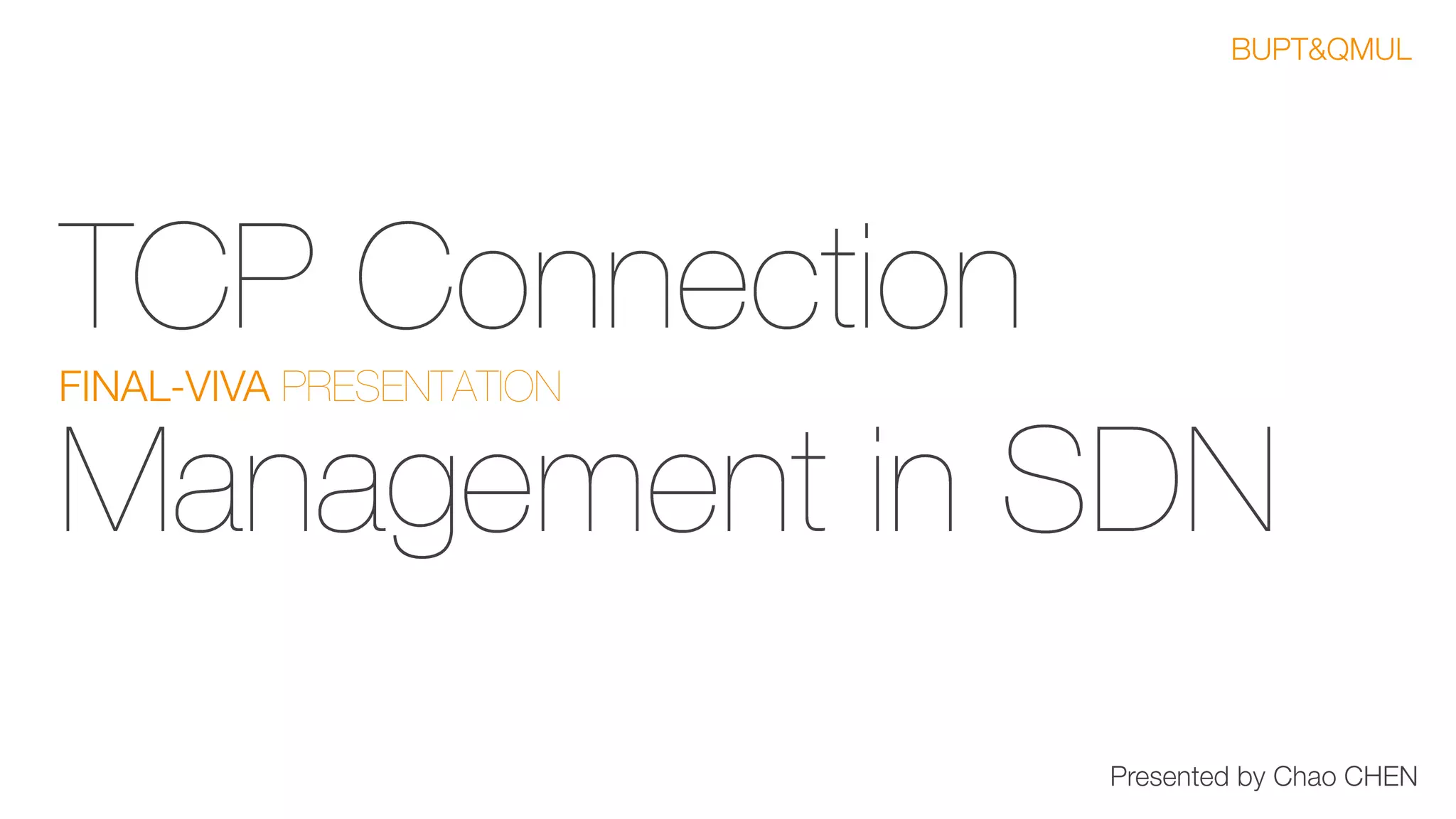 Tcp Connection Management In Sdn Ppt