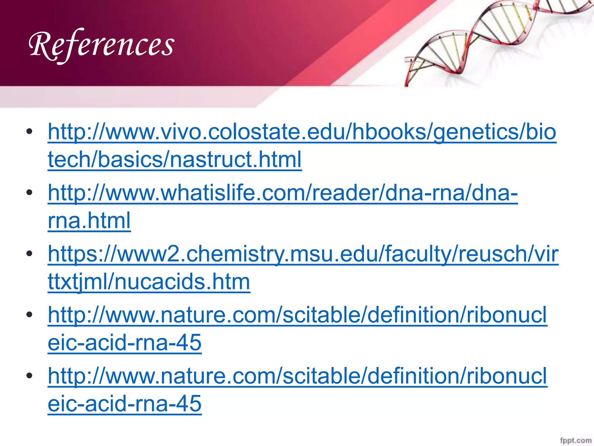 NUCLEIC ACIDS: THE RNA | PPT