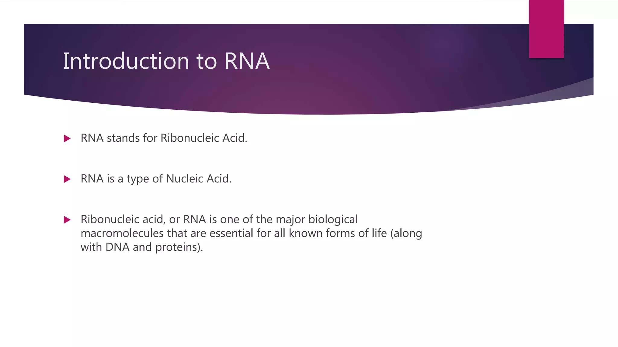 Ribonucleic Acid (RNA) | PPTX