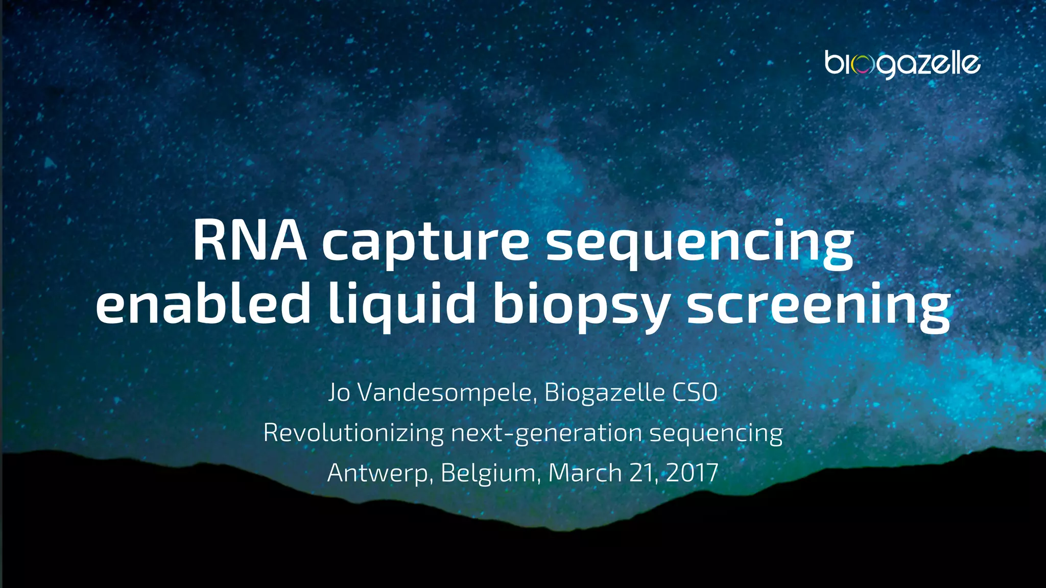 RNA capture sequencing enabled liquid biopsy screening | PDF | Genetics ...