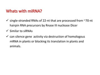 RNAi (RNA interference/ Gene Silencing) and its importance | PPT