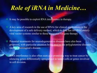 RNA Interference (RNAi) and RNA Induced Gene Silencing | PPTX