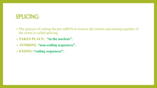 Rna splicing | PPTX