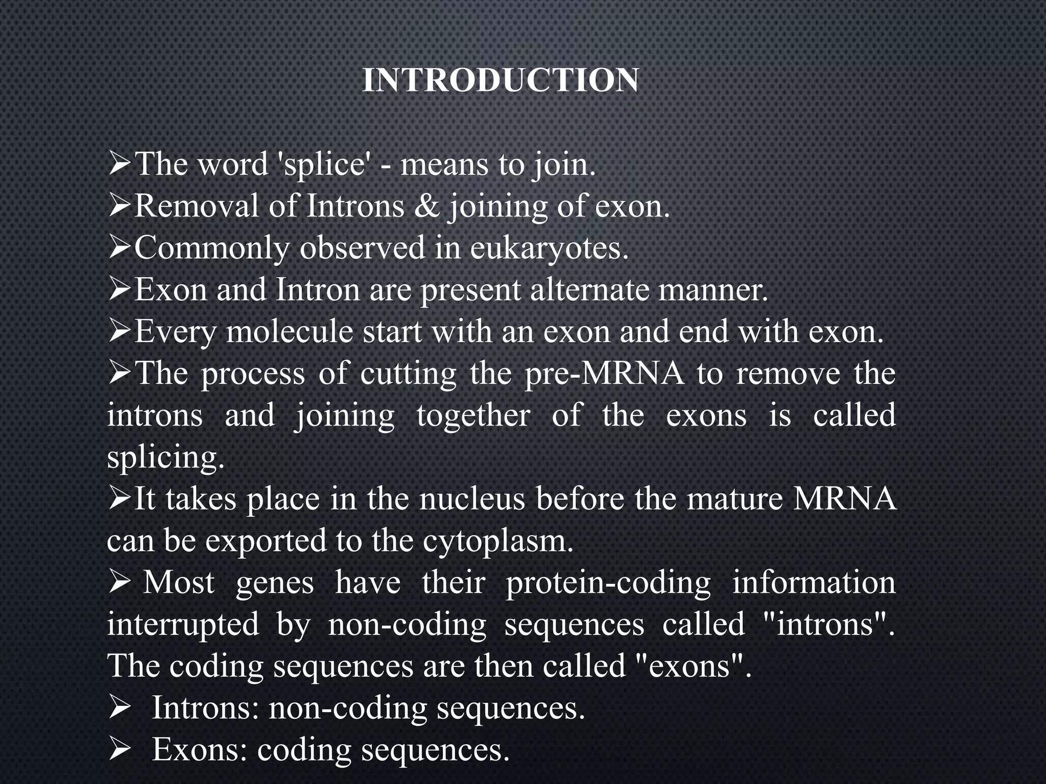 Rna splicing | PPTX