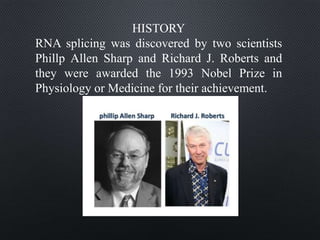 Rna splicing | PPTX
