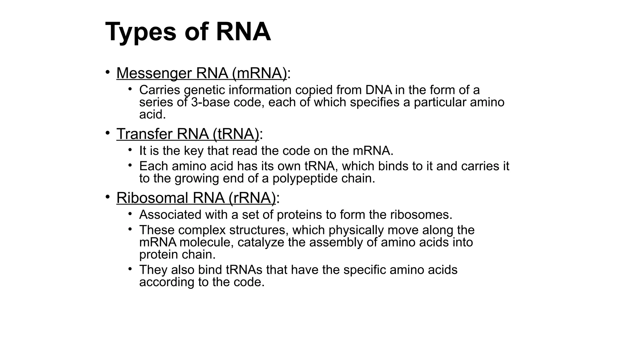 RNA structure, types and function in the living system | PPTX