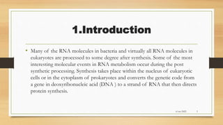 RNA SYNTHESIS AND SPLICING "biochemistry | PPT