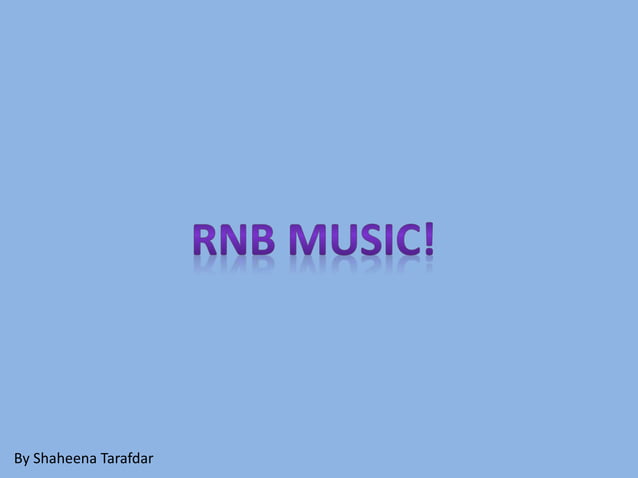Rnb genre - AS media | PPTX