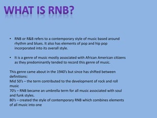 Rnb genre - AS media | PPTX