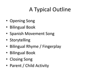 Bilingual Storytime: Preschool, School Age and Families | PPT