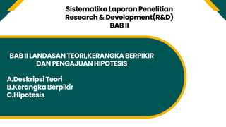 Rnd Metode Pengembangan dalam Penelitian | PPTX